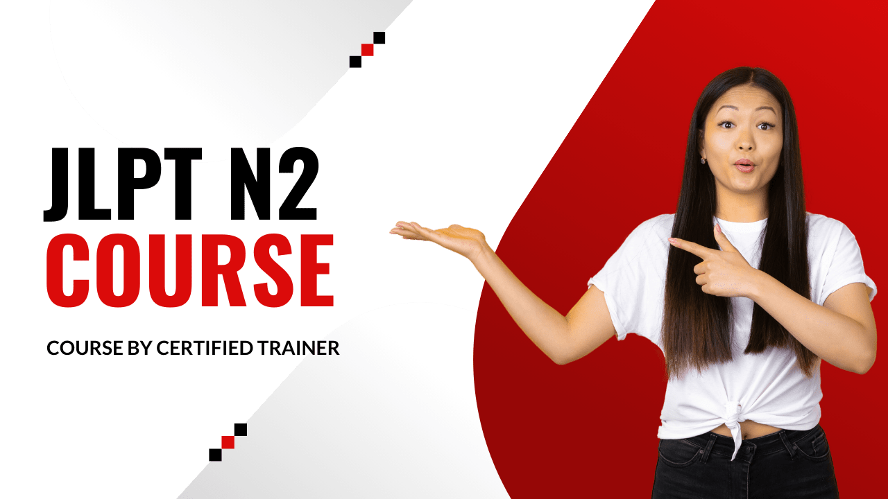 JLPT N2 Course - kizuna japanese academy